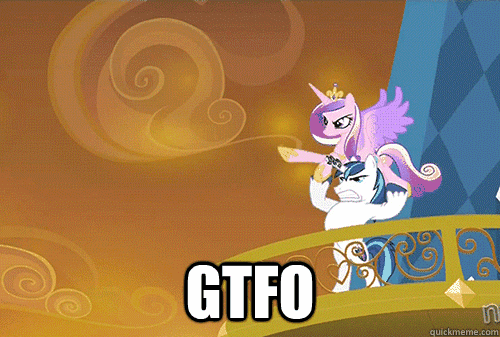 My little pony gtfo get out GIF on GIFER - by Kazratilar