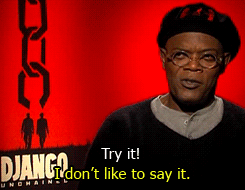 Celebs django unchained samuel l jackson GIF on GIFER - by Dalazan