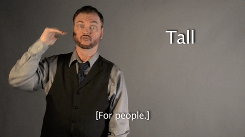 Tall sign language sign with robert GIF - Find on GIFER