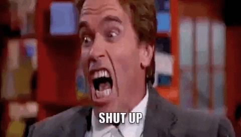 Shut Up Funny Gif