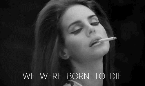 Born to die GIF - Find on GIFER