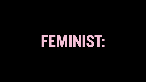 Feminism GIF - Find on GIFER