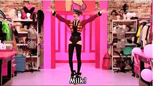 Milk Drag Queen Gif