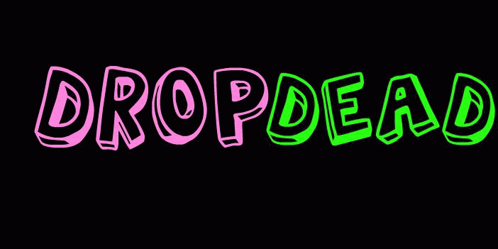 Drop dead GIF - Find on GIFER
