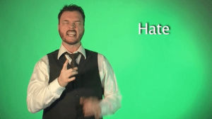 GIF asl sign language hate - animated GIF on GIFER
