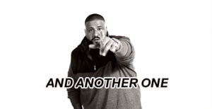 Dj khaled another one anotha one GIF - Find on GIFER