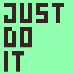 Just do it GIF - Find on GIFER