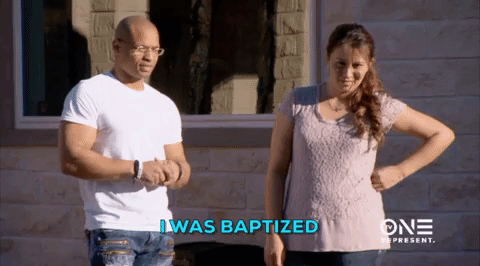 Baptized GIFs - Get the best gif on GIFER