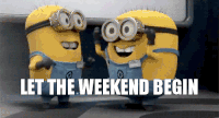Weekend GIFs - Get the best gif on GIFER