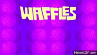 Waffle GIFs - Get the best gif on GIFER