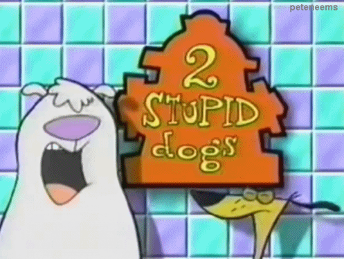 Two stupid dogs GIF - Conseguir o melhor gif em GIFER