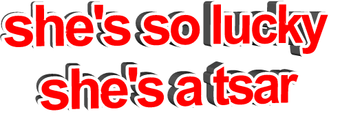 Shes so lucky shes a tsar GIF - Conseguir o melhor gif em GIFER