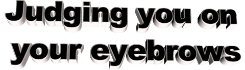Judging you on your eyebrows GIF - Conseguir o melhor gif em GIFER