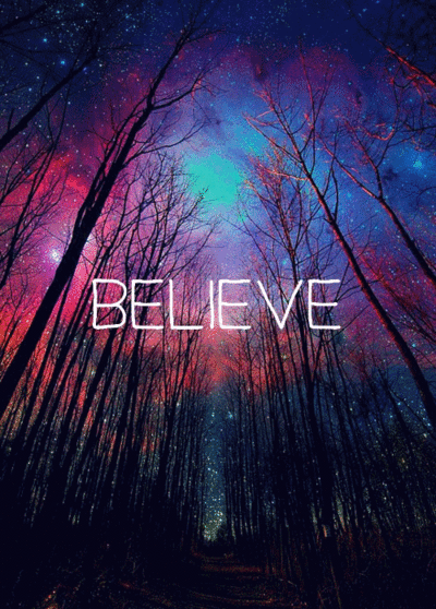 Believe GIFs - Get the best gif on GIFER