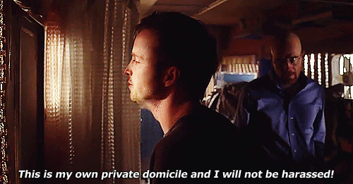 This Is My Own Private Domicile And I Will Not Be Harassed гифки