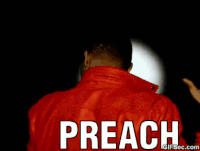 Preach GIFs - Get the best gif on GIFER