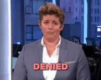 Denied GIFs - Get the best gif on GIFER