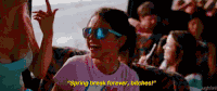 Spring Break Forever Gif