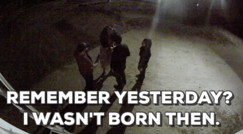 Remember yesterday GIF - Conseguir el mejor gif en GIFER