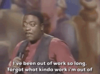 Unemployed GIFs - Get the best gif on GIFER