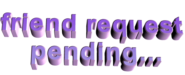 Friend request pending GIF - Conseguir o melhor gif em GIFER