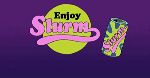 Slurm GIFs - Get the best gif on GIFER