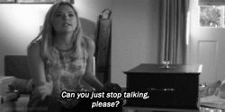 Please Stop Talking Gif