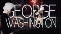 George washington GIF - Conseguir o melhor gif em GIFER