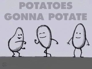 Potatoes GIF - Conseguir o melhor gif em GIFER
