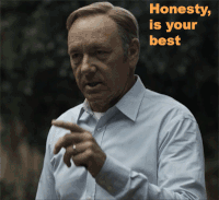 Honesty GIFs - Get the best gif on GIFER